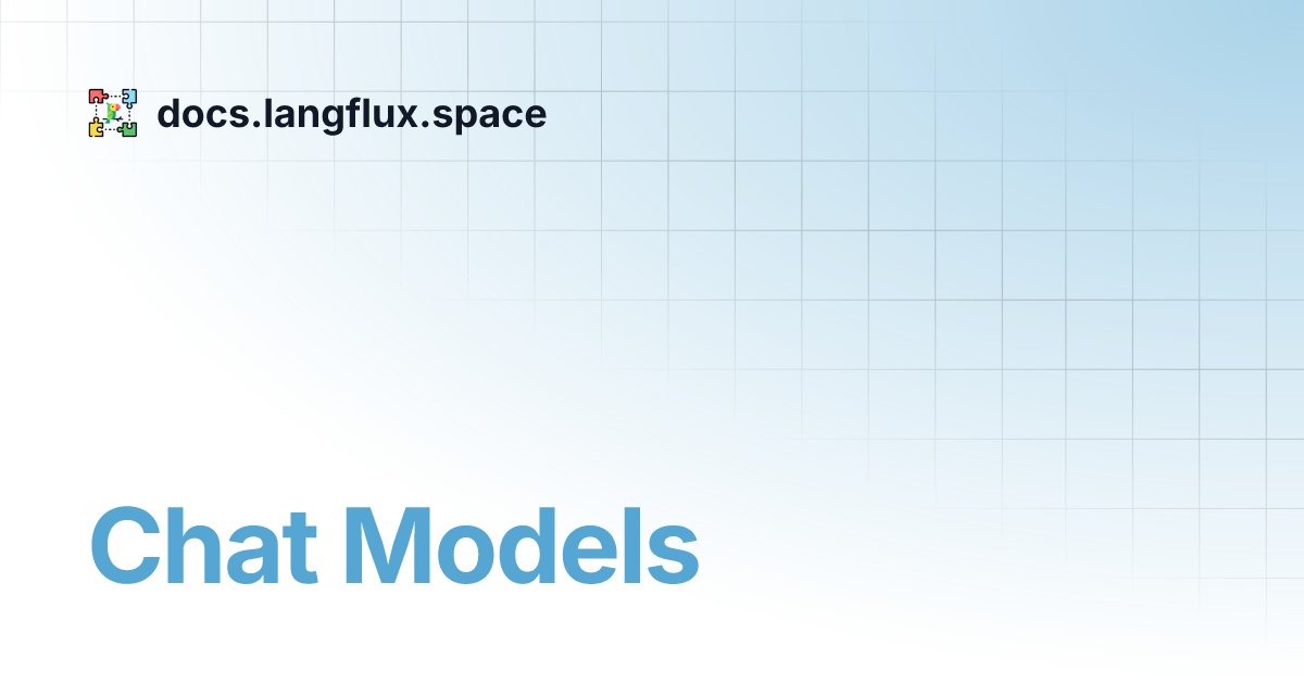 Chat Models | docs.langflux.space
